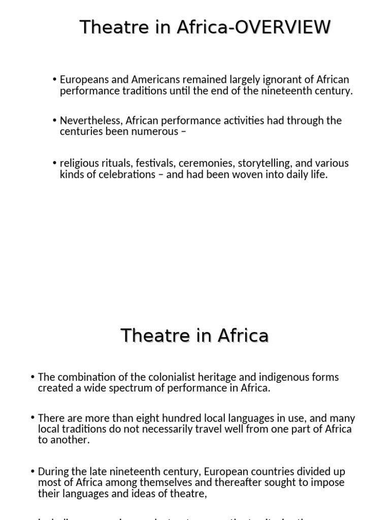 Africa Theatre Histroy | PDF | Theatre | Ghana