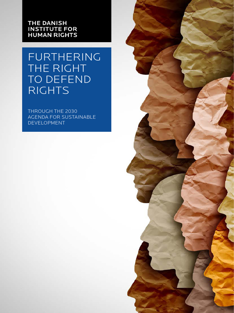 Furthering The Right To Defend Rights Through The 2030 Agenda For ...
