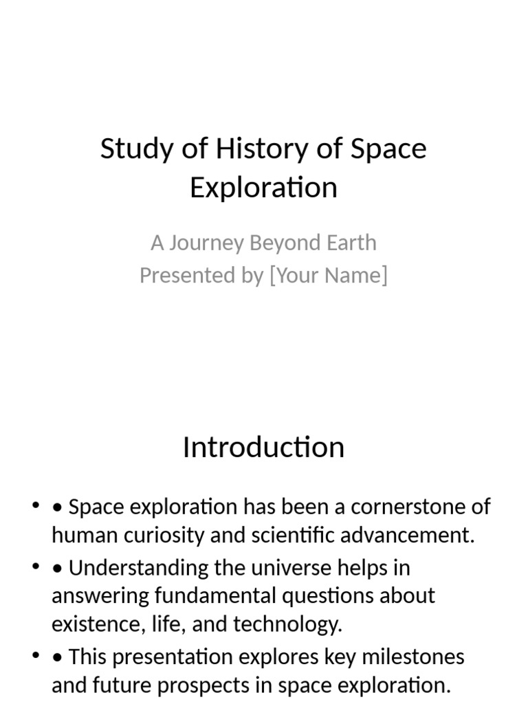 Expanded History of Space Exploration Presentation | PDF | Space ...