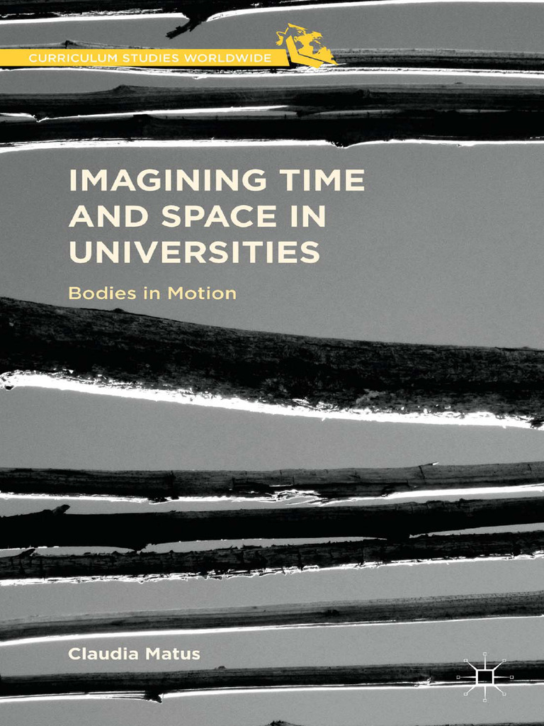 Imagining Time and Space in Universities | PDF | Space | University