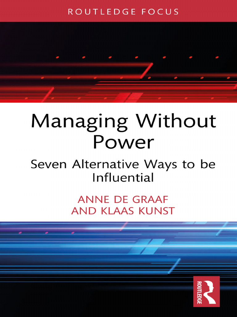Managing Without Power Seven Alternative Ways To Be Influential | PDF ...