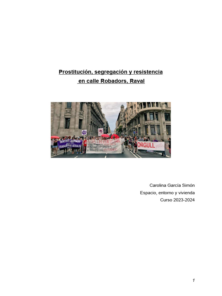 Prostitución Segregación Y Resistencia En Calle Robadors Raval Pdf