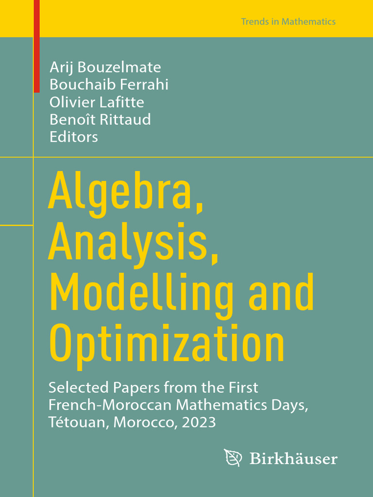Algebra, Analysis, Modelling and Optimization: Arij Bouzelmate Bouchaib ...