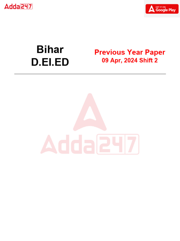 Bihar DElEd Previous Year Question Paper 9 April 2024 Shift 2 | PDF