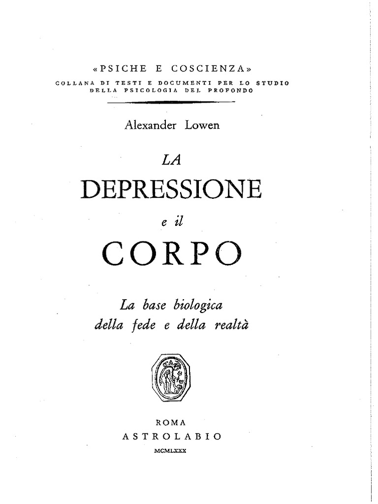 ALEXANDER LOWEN - La Depressione e Il Corpo | PDF