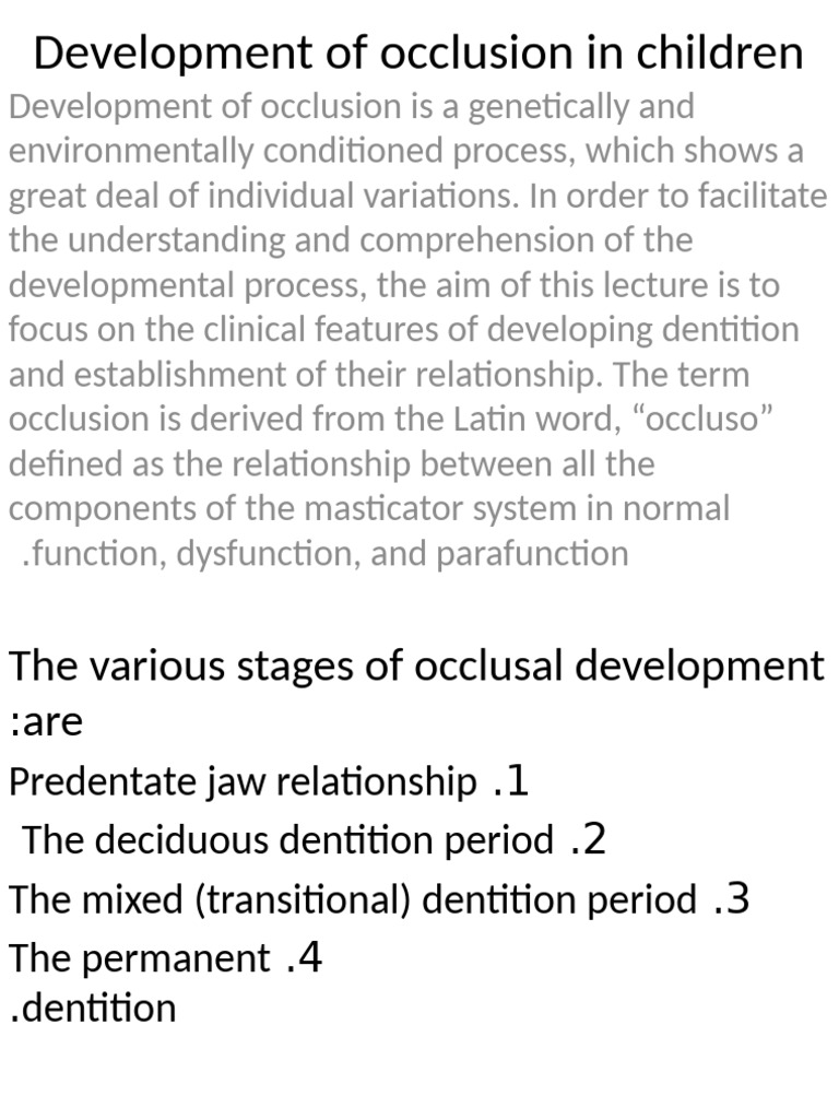 Development of occlusion in children omar Al-Obaidy | PDF | Tooth ...