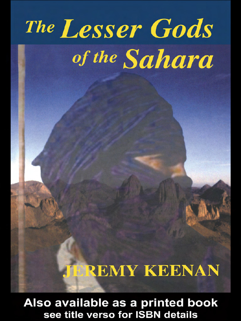 The Lesser Gods of The Sahara - Jeremy Keenan | PDF | Algeria | Sahara