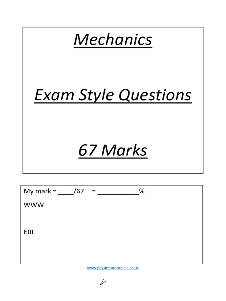 Mechanics Exam Style Questions 1 2 | PDF | Force | Velocity