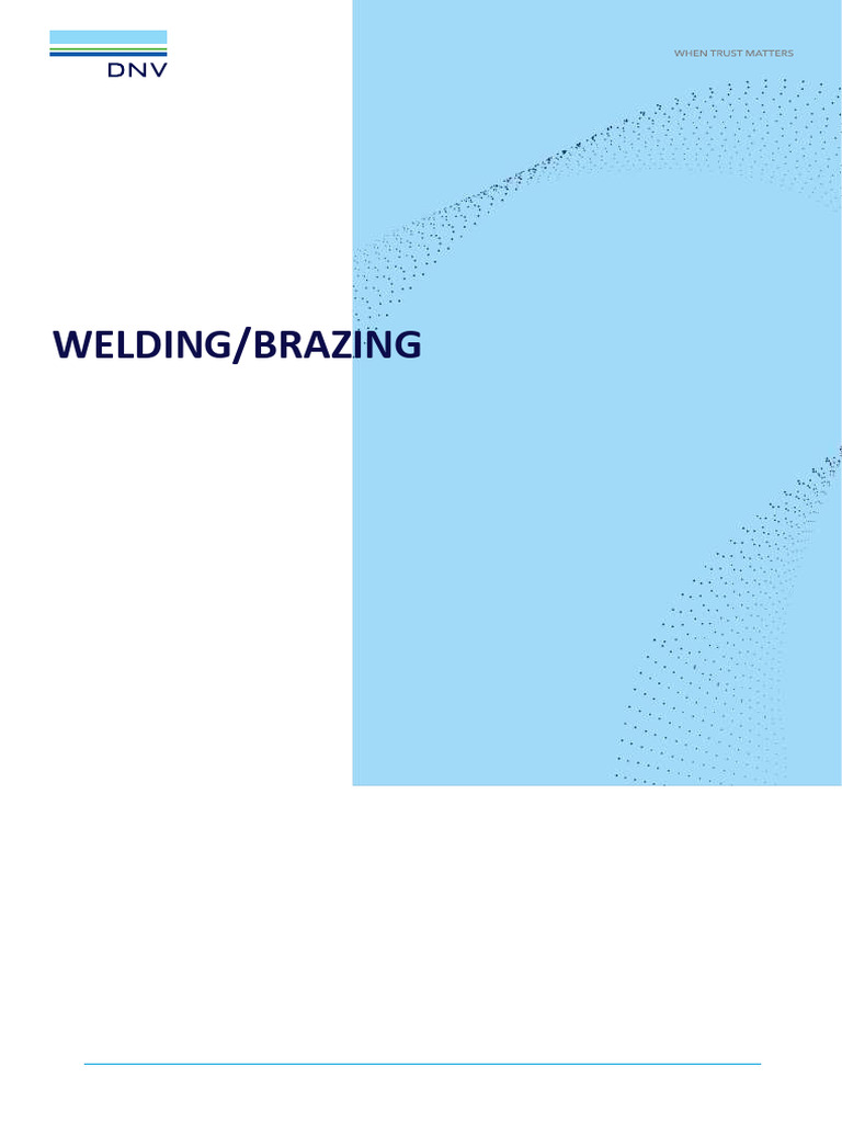 DNV Welding/Brazing Certification Guide | PDF | Certification | Verification And Validation