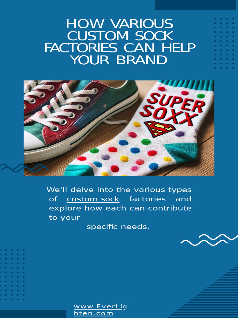 How Various Custom Sock Factories Can Help Your Brand | PDF ...