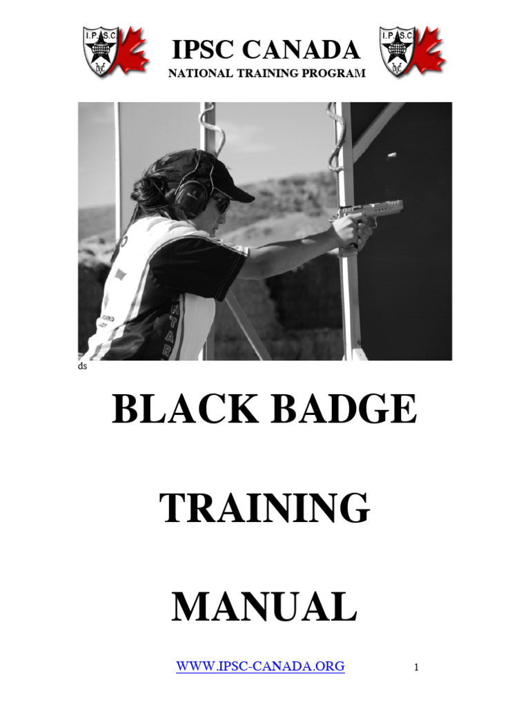 Black Badge Training Manual for IPSC | PDF | Projectile Weapons ...