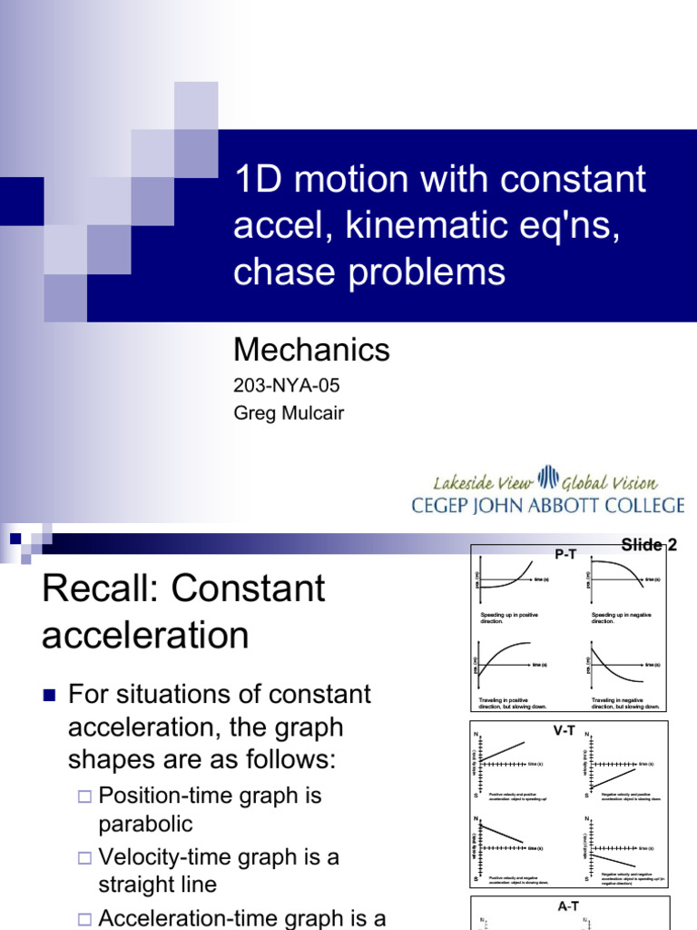1D Motion With Constant Accel, Kinematic Eq'ns, Chase Problems | PDF ...