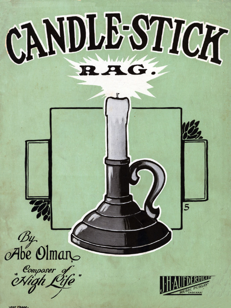 Abe Olman - Candle-Stick Rag (1910) | PDF