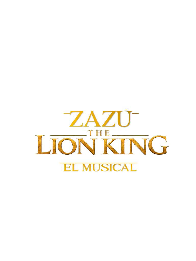 3.5 ZAZÚ (EL REY LEÓN) EL MUSICAL 1r ACTO | PDF