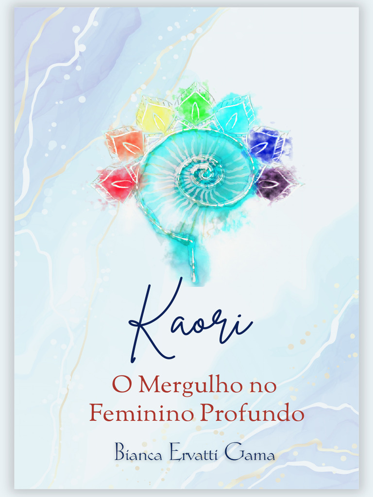 Kaori, Mergulho No Feminino Profundo | PDF | Feminilidade | Sociologia