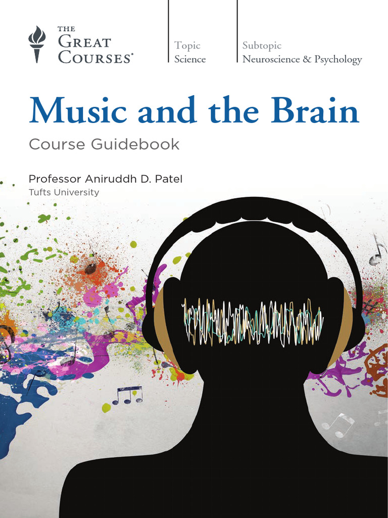 Music and The Brain | PDF | Cognitive Science | Psychology