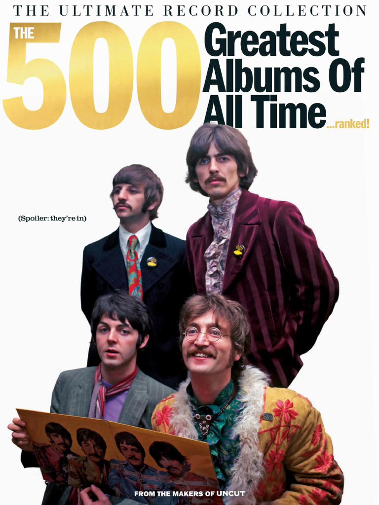 The Ultimate Record Collection The 500 Greatest Albums of All Time | PDF