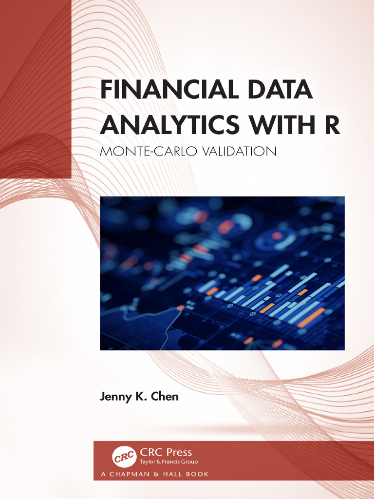 Financial Data Analytics With R Monte-Carlo Validation (Jenny Chen) (Z-Library) | PDF ...