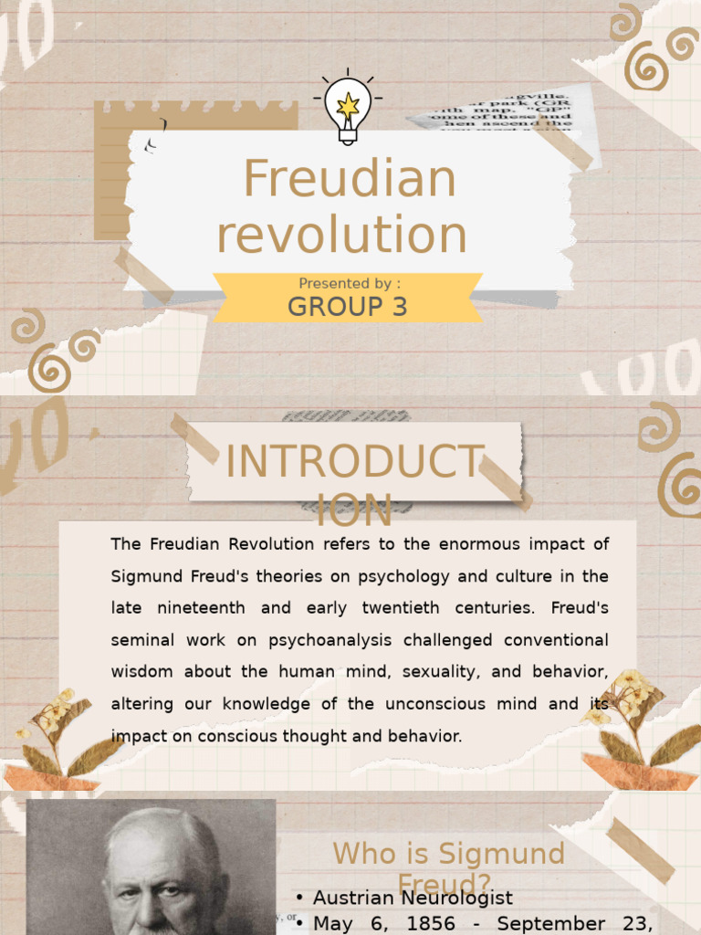 Freudian Revolution - Group 3 | PDF | Psychoanalysis | Sigmund Freud