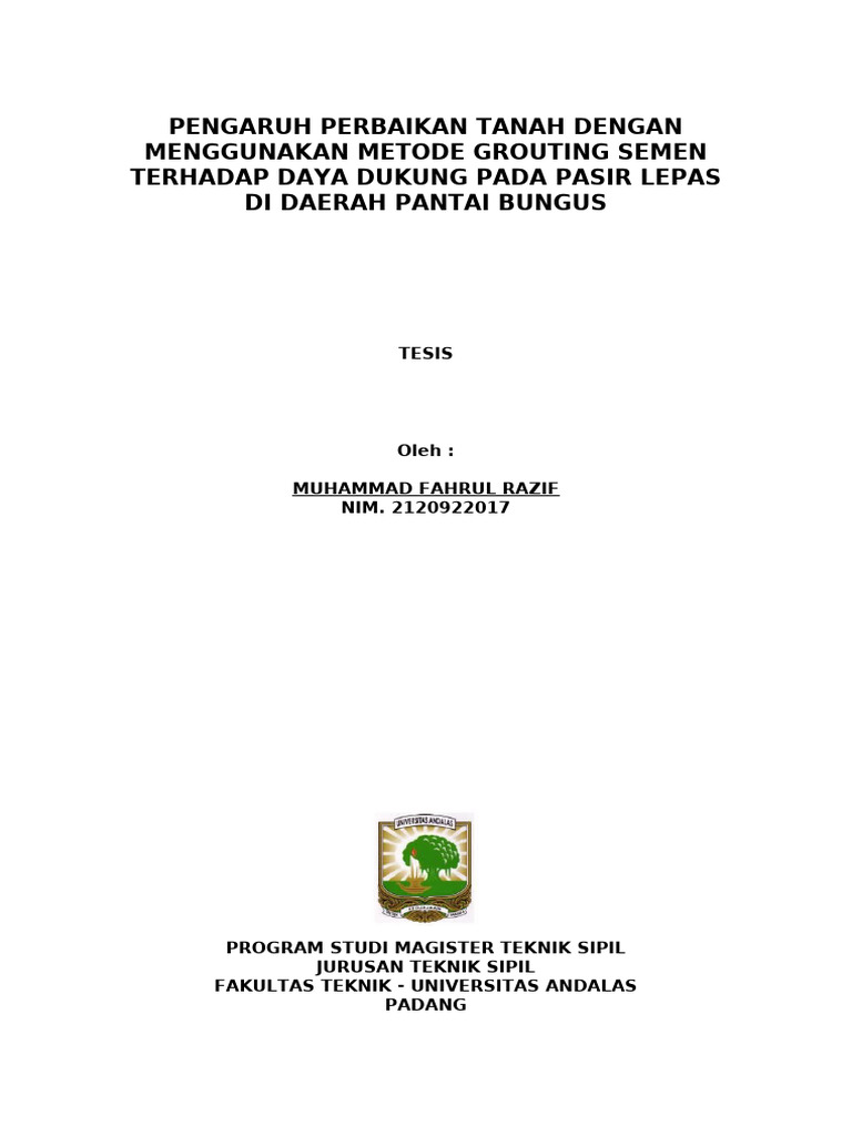 PENGARUH PERBAIKAN TANAH DENGAN MENGGUNAKAN METODE GROUTING SEMEN ...