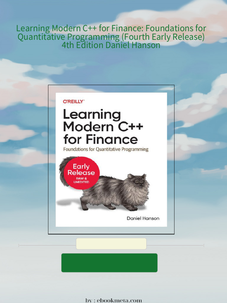 Download full Learning Modern C++ for Finance: Foundations for ... Download full Learning Modern C++ for Finance: Foundations for ...