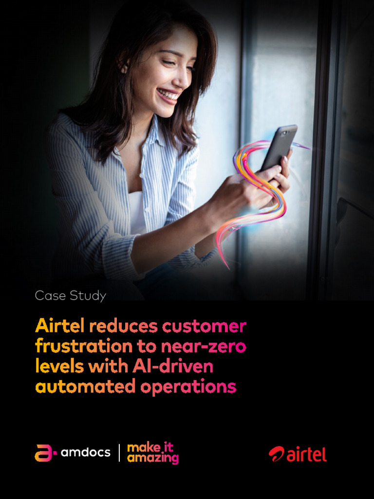 Airtel's AI-Driven Customer Experience Boost | PDF | Automation | Computing