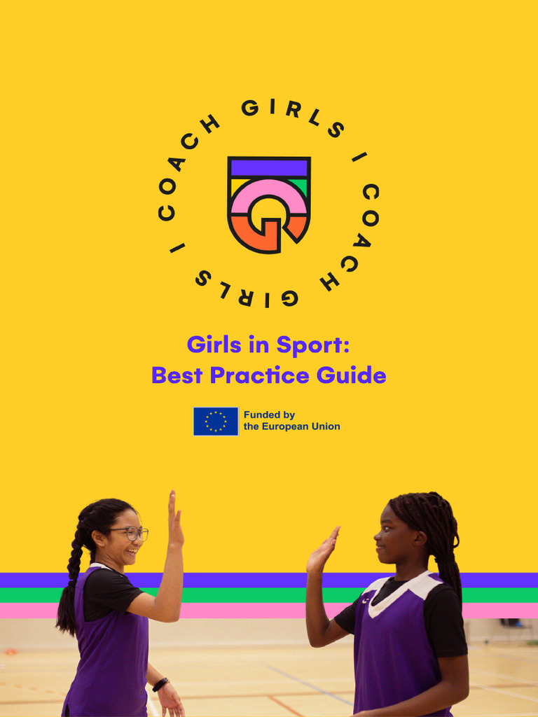 Guide 2 Girls in Sport Best Practice Guide | PDF | Adolescence | Sports