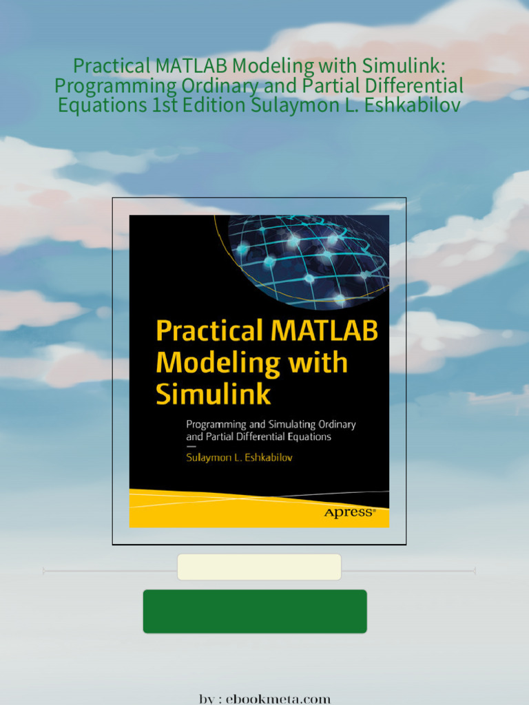 Where can buy Practical MATLAB Modeling with Simulink: Programming ... Where can buy Practical MATLAB Modeling with Simulink: Programming ...