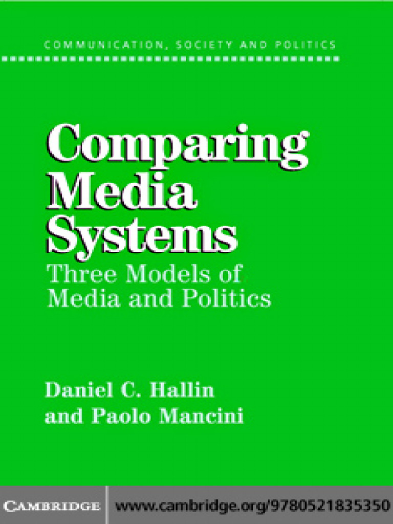 1comparing Media Systems Three Models of Media and Politics ...