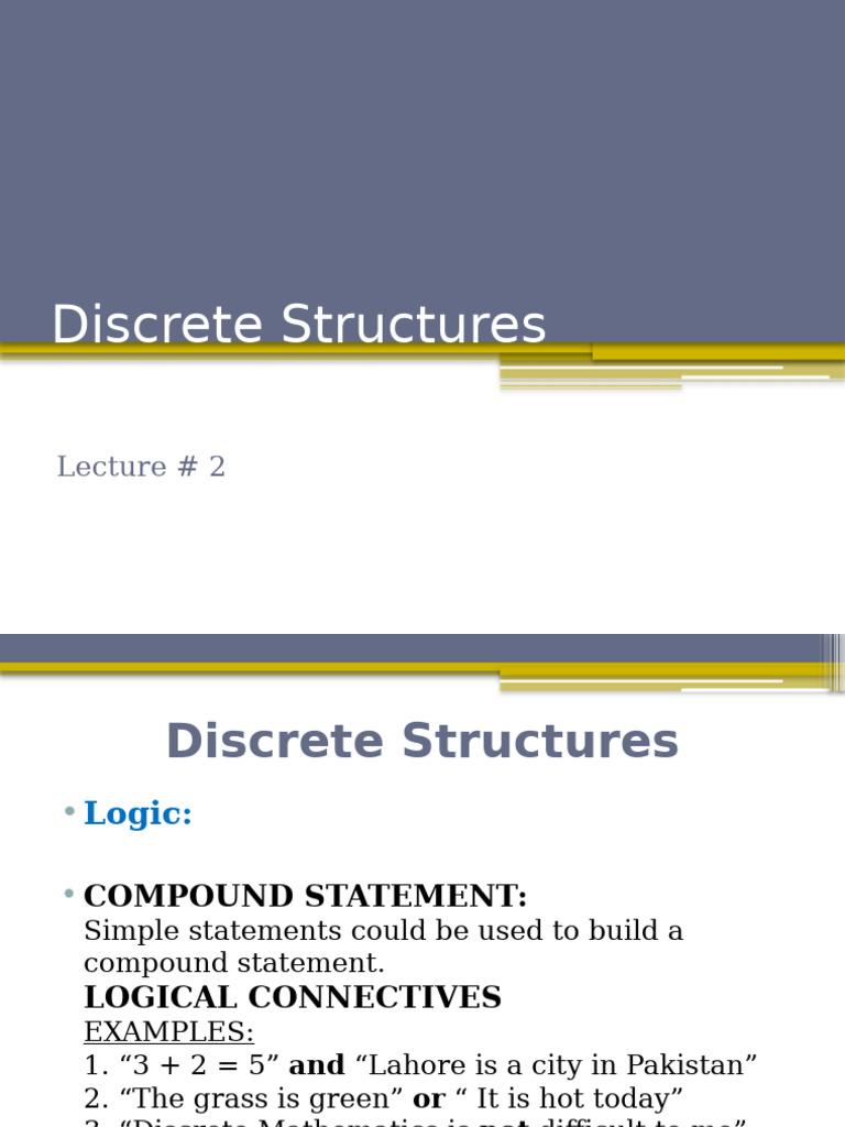 Discrete Structures-Lec02 | PDF | Formalism (Deductive) | Mathematical Logic