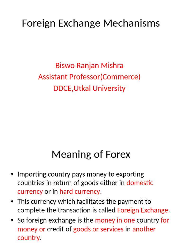 15.forign Exchange Mechanism | PDF | Exchange Rate | Foreign Exchange ...