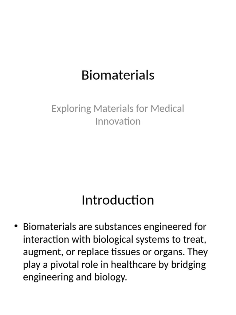 Detailed Biomaterials Presentation | PDF | Biomaterial | Tissue Engineering