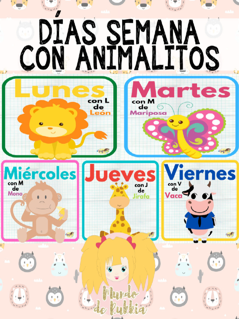 Días de La Semana Con Animalitos Recopilado Por Mundo de Rukkia | PDF