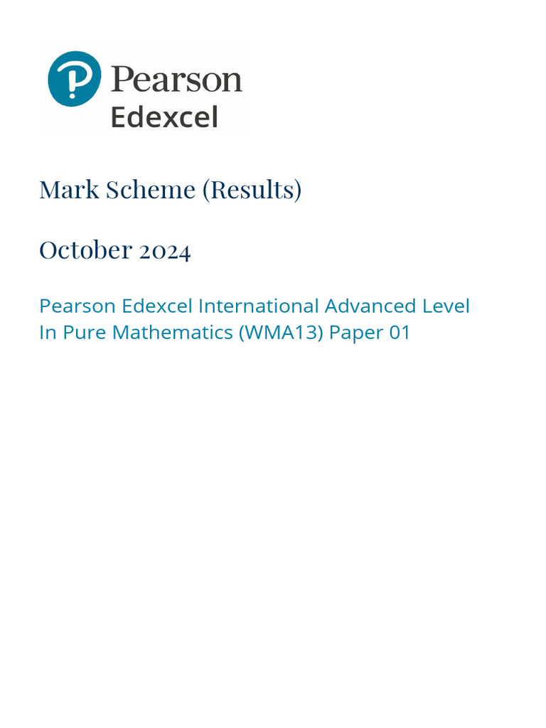 2410 WMA13 - 01 IAL Pure Mathematics P3 October 2024 Mark Scheme PDF | PDF | Mathematics