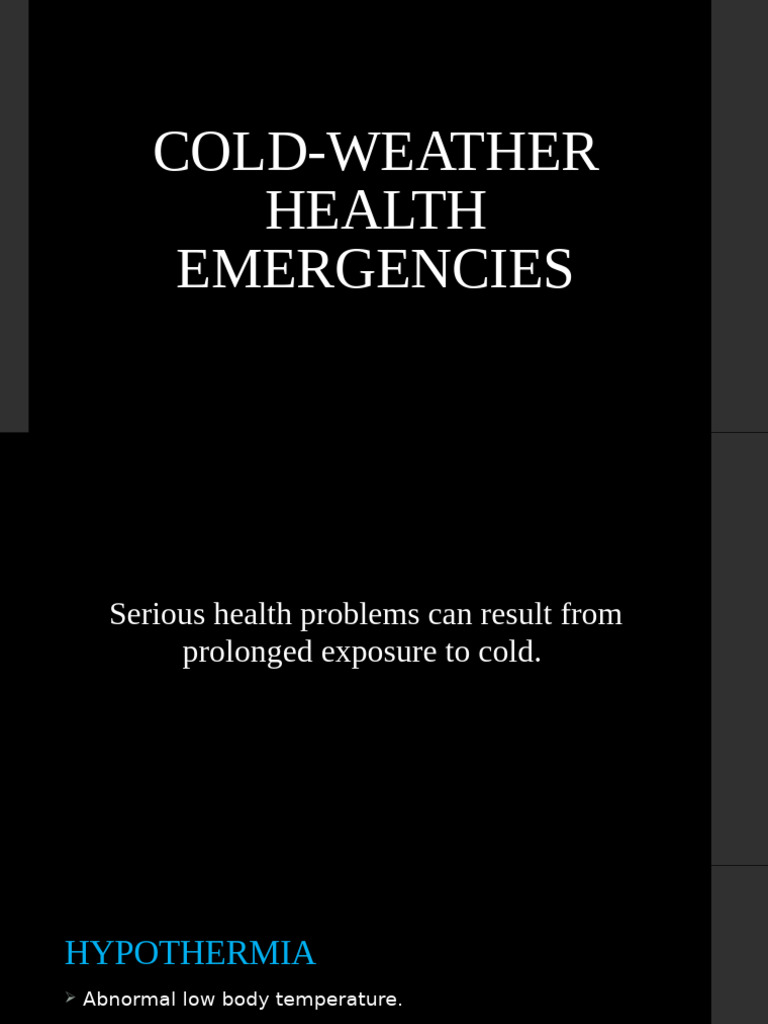 Cold-Weather Health Emergencies | PDF | Hypothermia | Medical Specialties