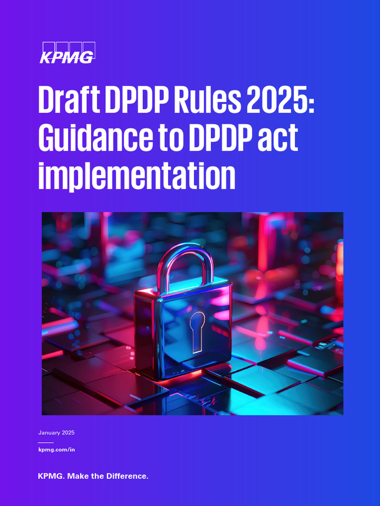 Draft DPDP Rules - Guidance To DPDP Act Implementation | PDF | Governance | Fiduciary