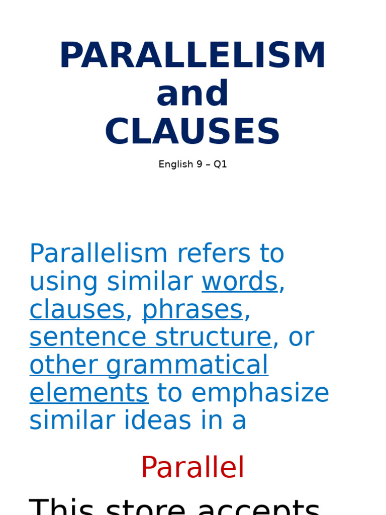Parallelism and Clauses Guide | PDF | Preposition And Postposition | Verb