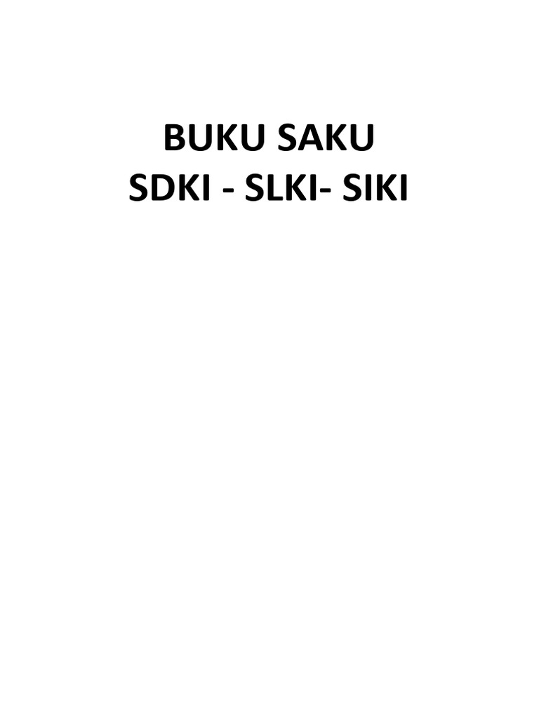 Buku Saku SDKI-SLKI-SIKI | PDF