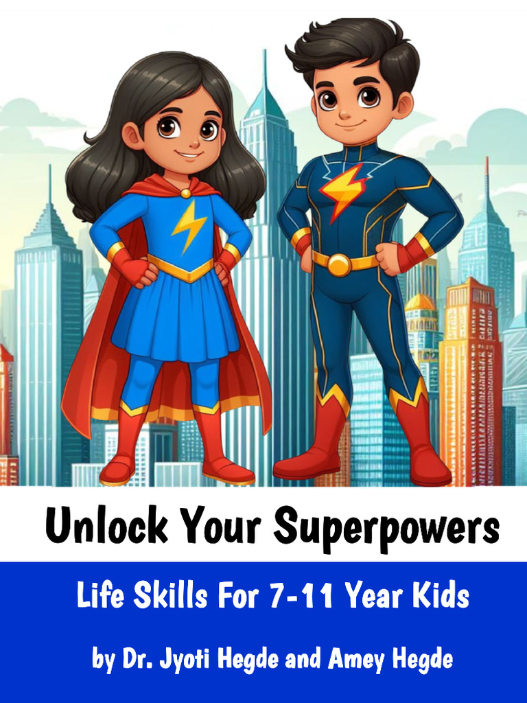 Unlock Your Superpowers - Life Skills For 7-11 Year Kids | PDF | Anger ...