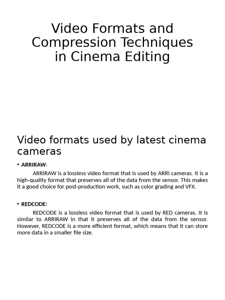 Video Formats and Compression Techniques in Cinema Editing | PDF | Data ...
