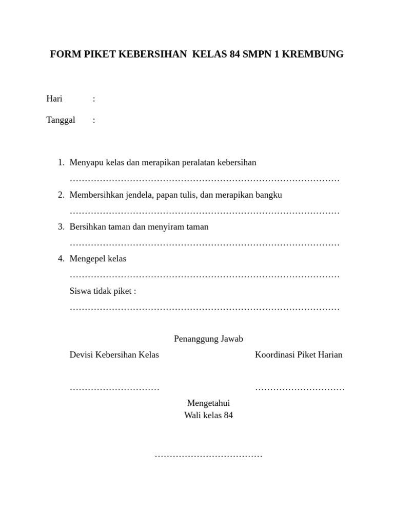 FORM PIKET KEBERSIHAN KELAS 84 SMPN 1 KREMBUNG | PDF