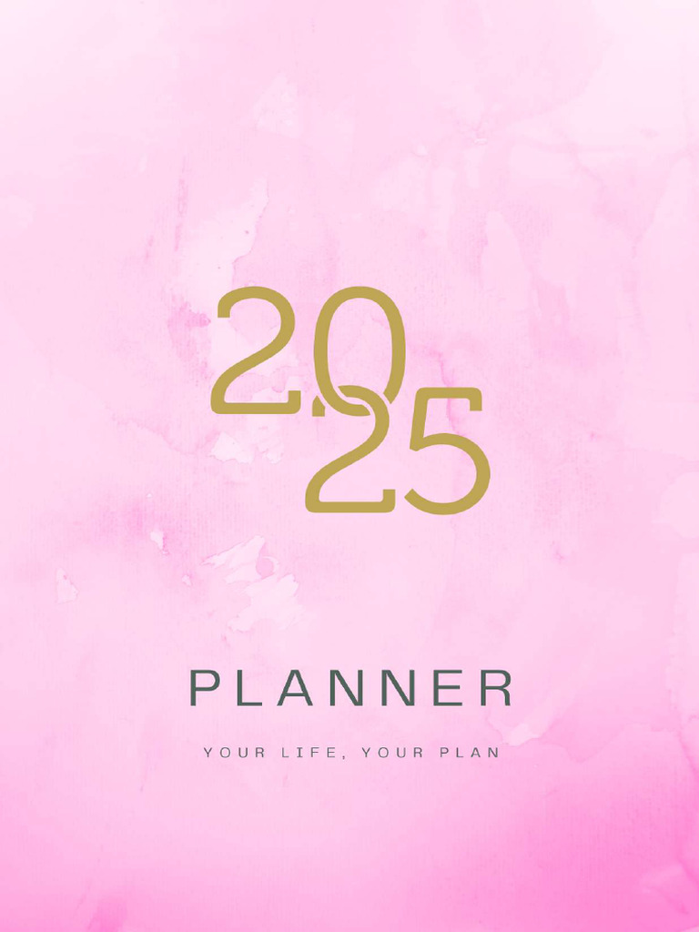 Your Life Your Plan 2025 Annual Planner .PDF - Compressed | PDF