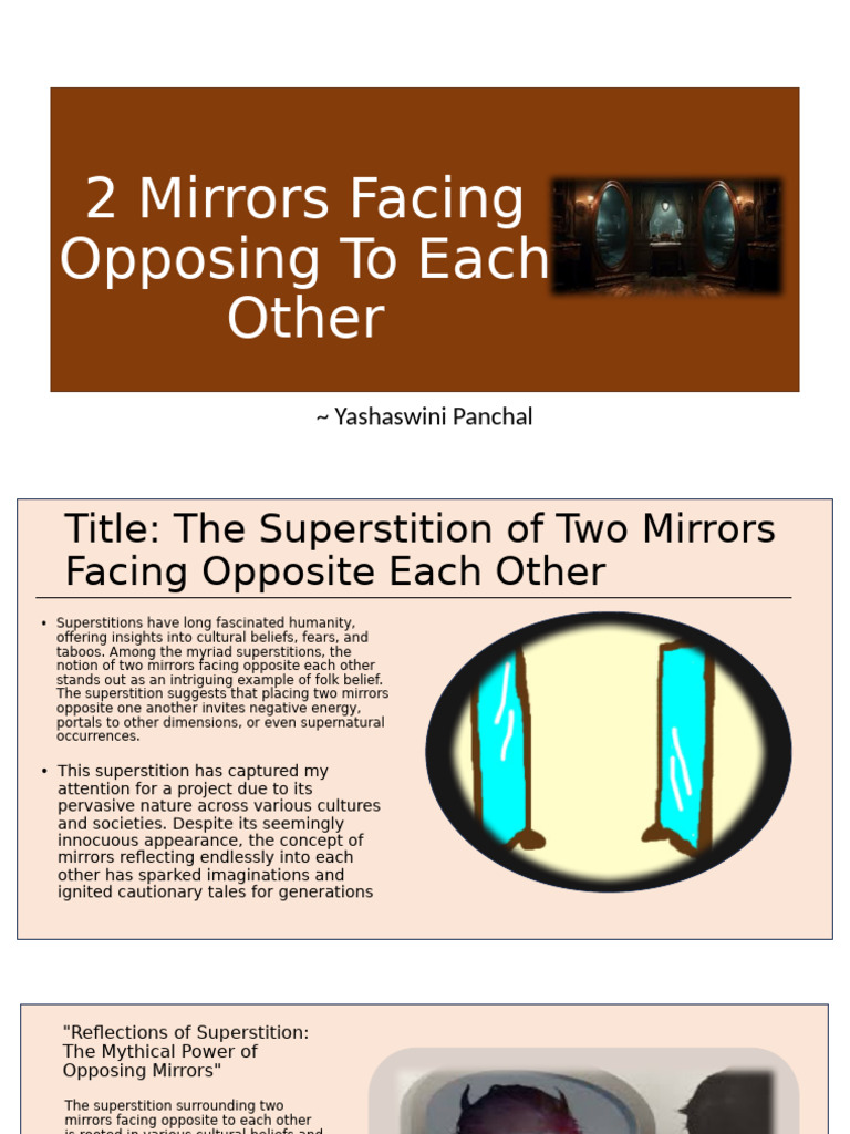2 mirrors facing opposite sides to each other | PDF | Superstitions | Psychological Concepts