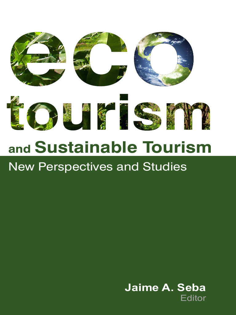 Ecotourism and Sustainable Tourism Insights | PDF | Gross Domestic ...