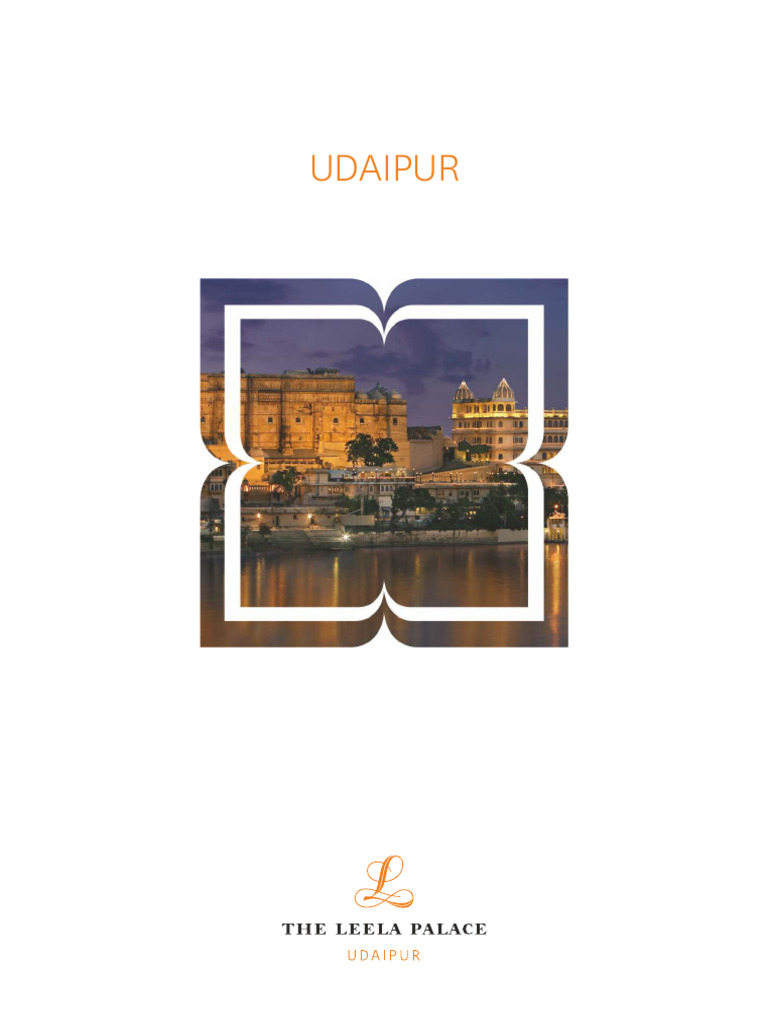 The Leela Palace Udaipur Oct 2022 | PDF