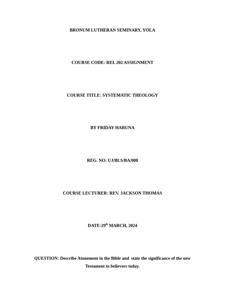 Systematic Theology Assignment | PDF | Book Of Leviticus | Sacrifice