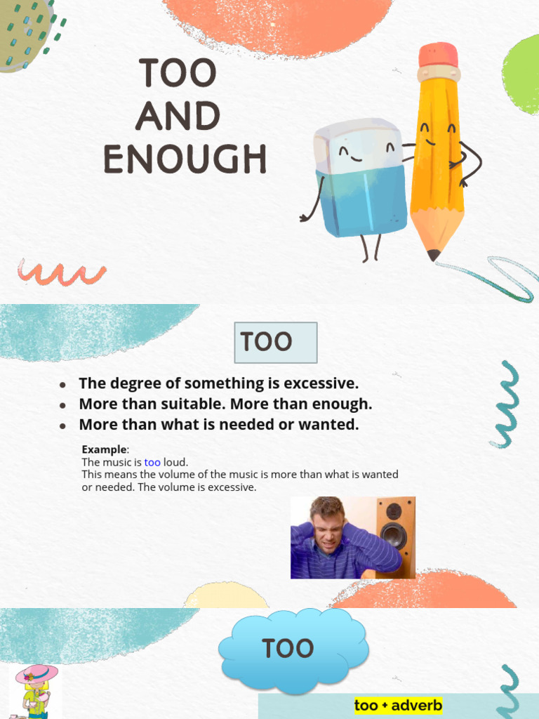 too enough | PDF | Adverb | Adjective