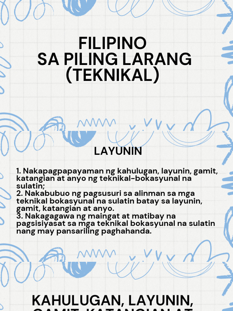 Kahulugan, Layunin, Gamit, Katangian at Anyo NG Teknikal - Bokasyunal ...