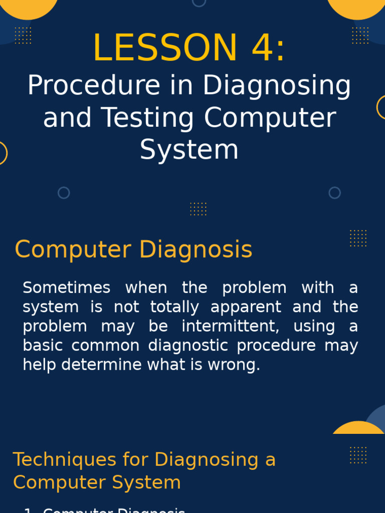 LESSON 4 - PROCEDURE IN DIAGNOSING AND TESTING A COMPUTER SYSTEM | PDF ...