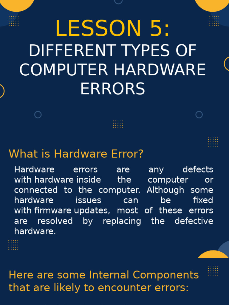 LESSON 5 - DIFFERENT TYPES OF COMPUTER HARDWARE ERRORS | PDF | Computer ...
